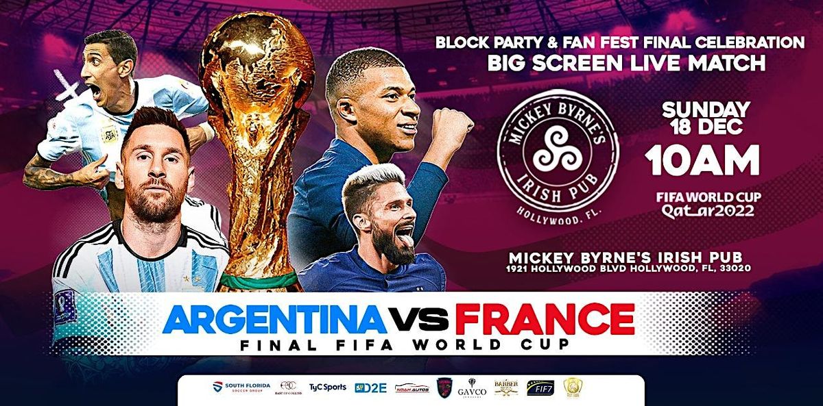 ARGENTINA VS FRANCE WORLD CUP BLOCK WATCH PARTY AT HOLLYWOOD BLVD ...