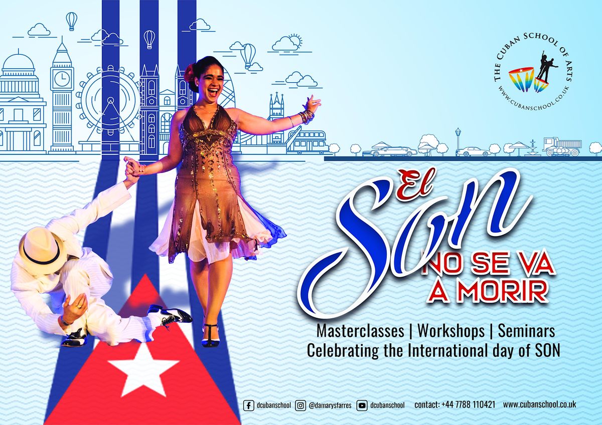 Son Cubano , All-Dayer event celebrating the International Day of S0N ...