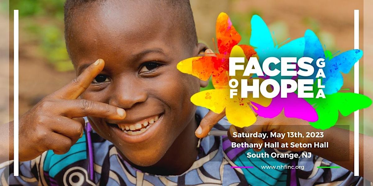 Nigerian Healthcare Foundation - 2023 Faces of Hope Gala, Bethany Hall ...