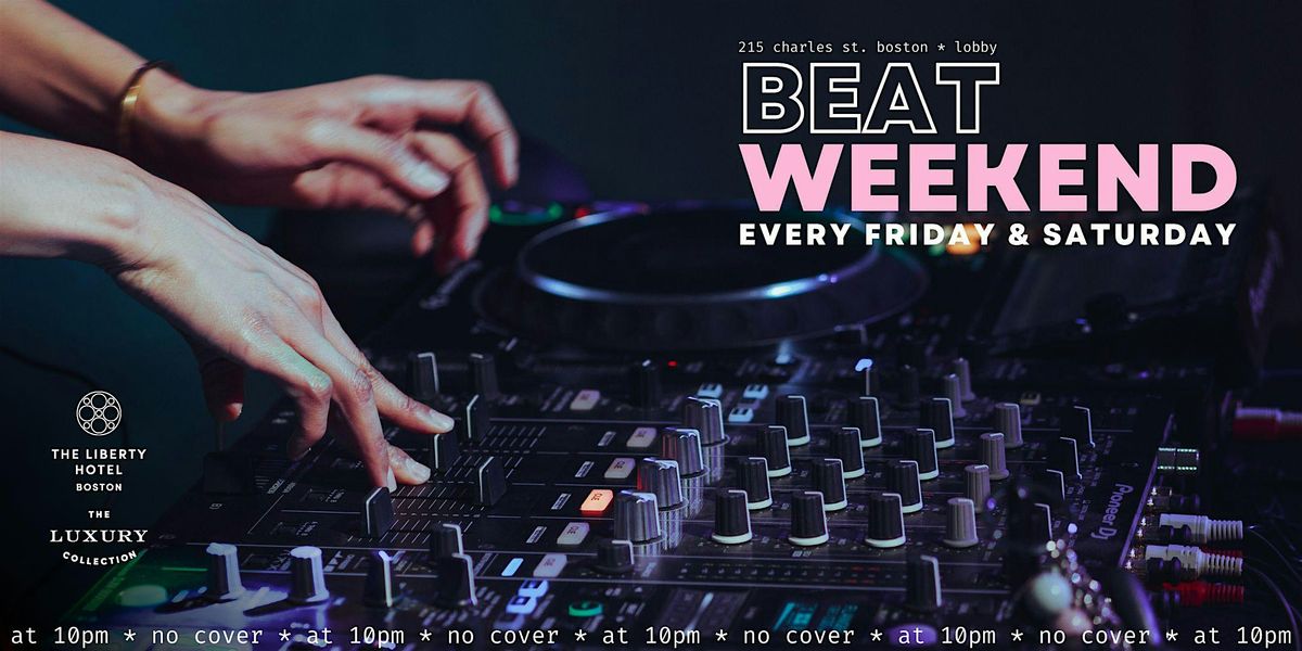 Beat Weekend - July 2024, Liberty Lobby at The Liberty Hotel, Boston, 5 ...