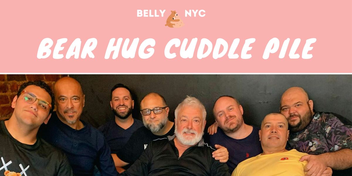 Bear Hug Cuddle Pile (In-Person in NYC), 32nd Street Studio (address ...