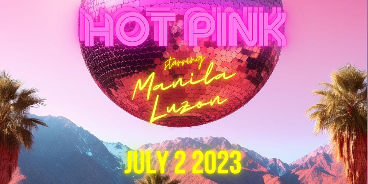 HOT PINK Pool Party starring Manila Luzon, Trixie Motel, Palm Springs ...