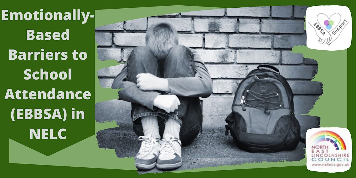 Emotionally-Based Barriers to School Attendance in North East Lincs ...