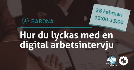 SAMarbete 2022: Hur du lyckas med en digital arbetsintervju, Edens Hörsal, Lund, 28 February 2022