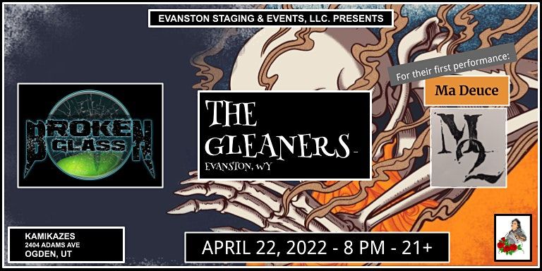 Broken Glass / The Gleaners / Ma Deuce, Kamikazes - House Of Rock ...