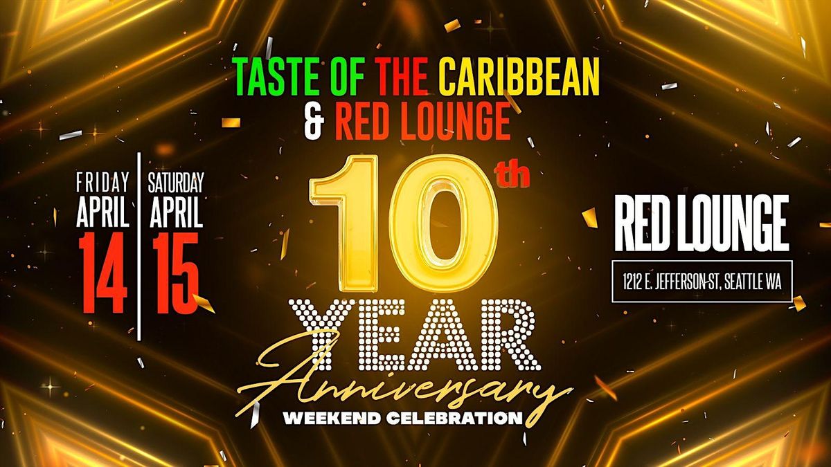 TASTE OF THE CARIBBEAN & RED LOUNGE 10TH YEAR ANNIVERSARY, Red Lounge ...