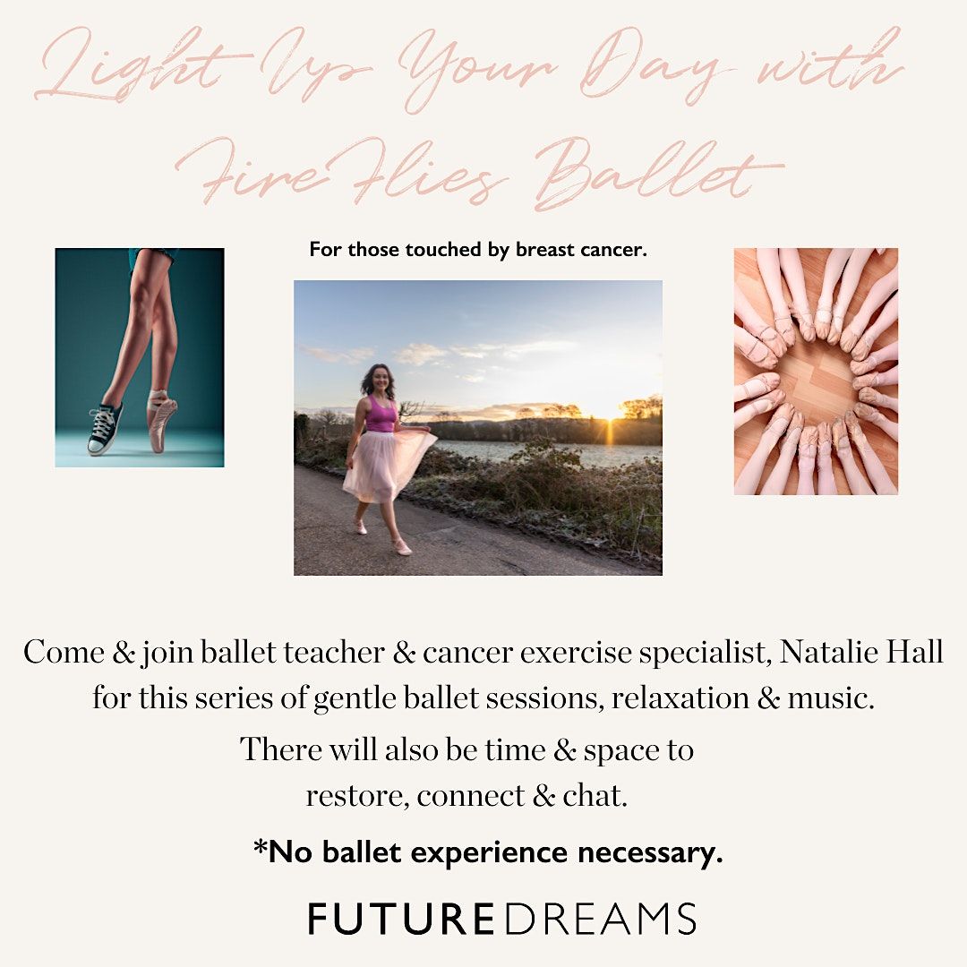 Light Up your Day with FireFlies Ballet., Future Dreams House, London ...