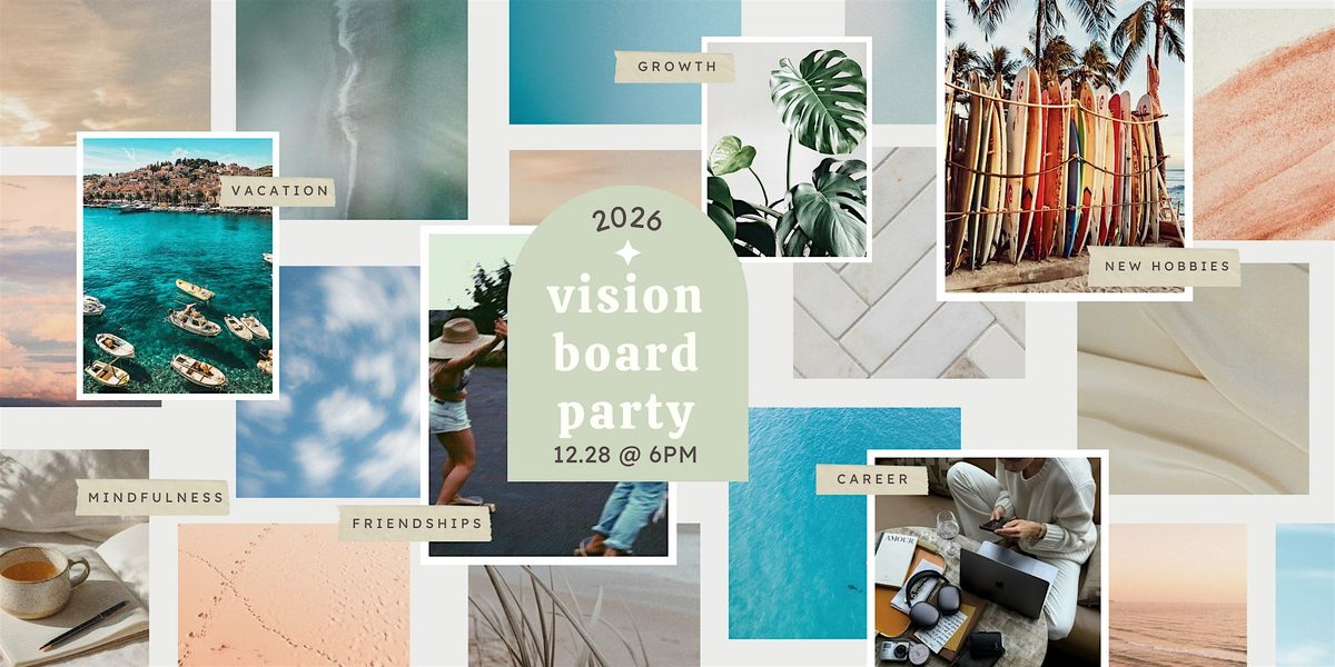 2026 Vision Board Party, Flagler Sun & Seed, Flagler Beach, 28 December ...
