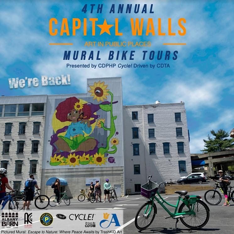 4th Annual Capital Walls Mural Bike Tour 5/21/22, Albany Center Gallery ...