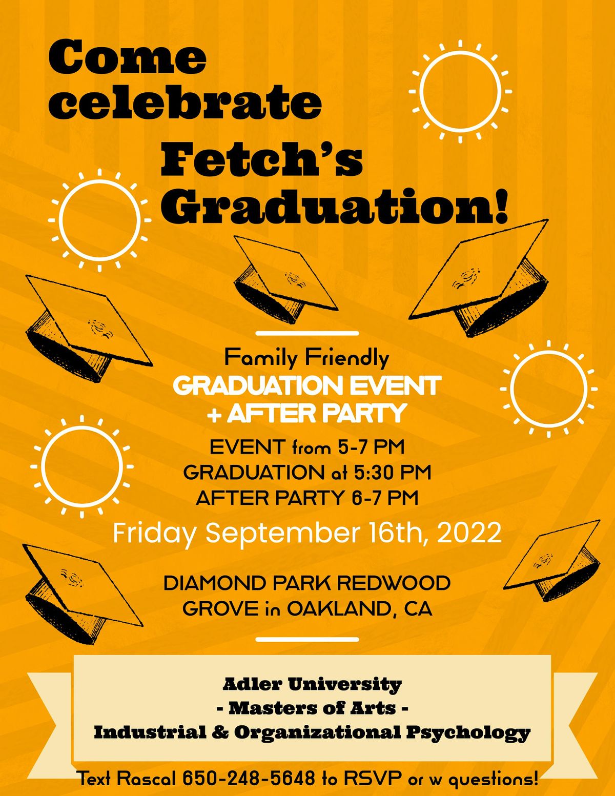 Come Celebrate Fetchs Graduation!, Dimond Park, Oakland CA, 16 ...