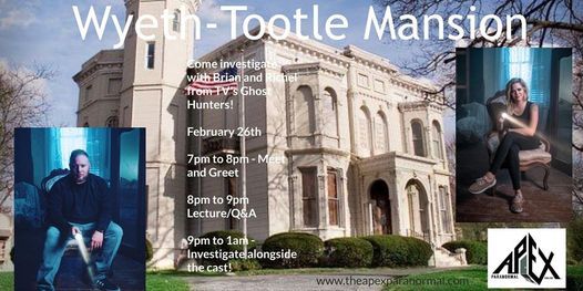 Investigate with the Ghost Hunters Brian and Richel - Wyeth-Tootle ...