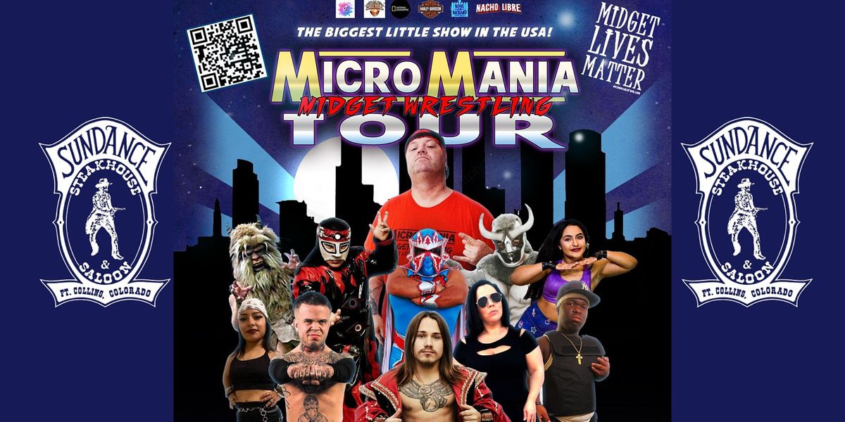 MicroMania Midget Wrestling, Sundance Steakhouse & Saloon, Fort Collins ...