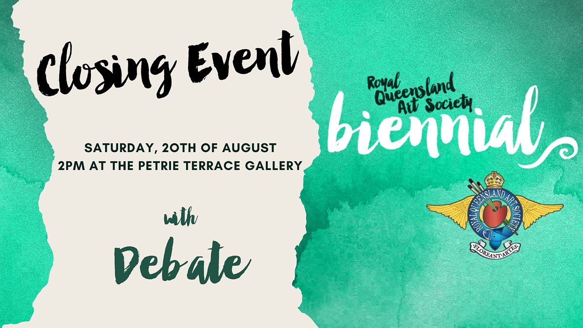 2022 Biennial Closing Event, Royal Queensland Art Society, Brisbane ...