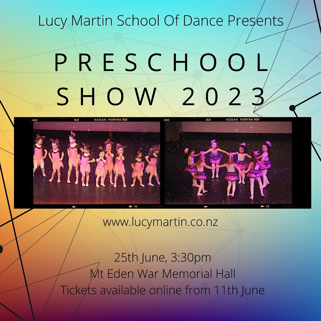 Lucy Martin School Of Dance Preschool Show 2023, Mount Eden War ...