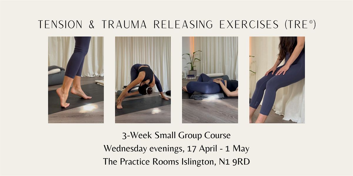 Tension and Trauma Releasing Exercises (TRE) 3 -Week Course (Small Group), The Practice Rooms ...