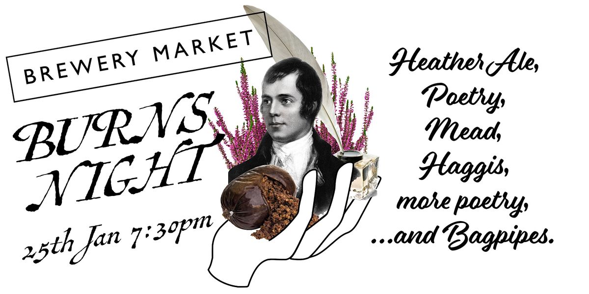 Burns Night, celebrating the bard with beers at Brewery Market, Brewery Market, Twickenham, 25 ...