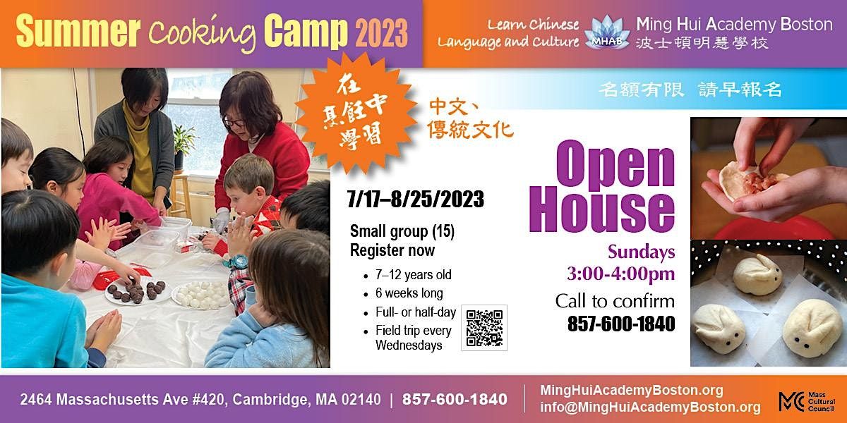 Summer Cooking Camp open house@Ming Hui Academy Boston, 2464 ...