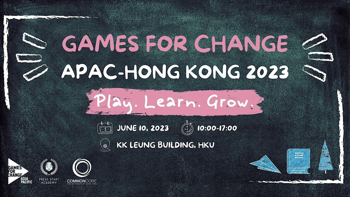 Games for Change APAC-Hong Kong 2023, K.K. Leung Building, Hong Kong ...