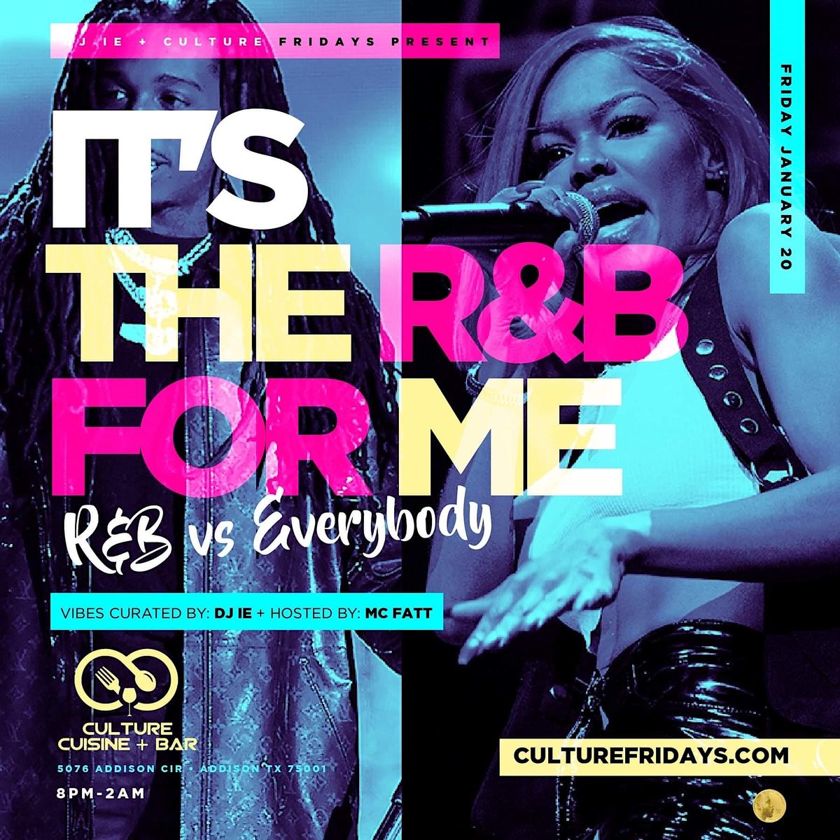 Culture Fridays: Its The R&B for ME @ Culture Addison, Culture Addison ...