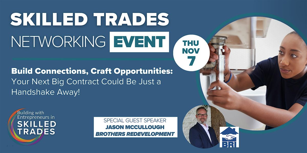 Skilled Trades Networking Event! ¡Evento para Oficios Especializados ...
