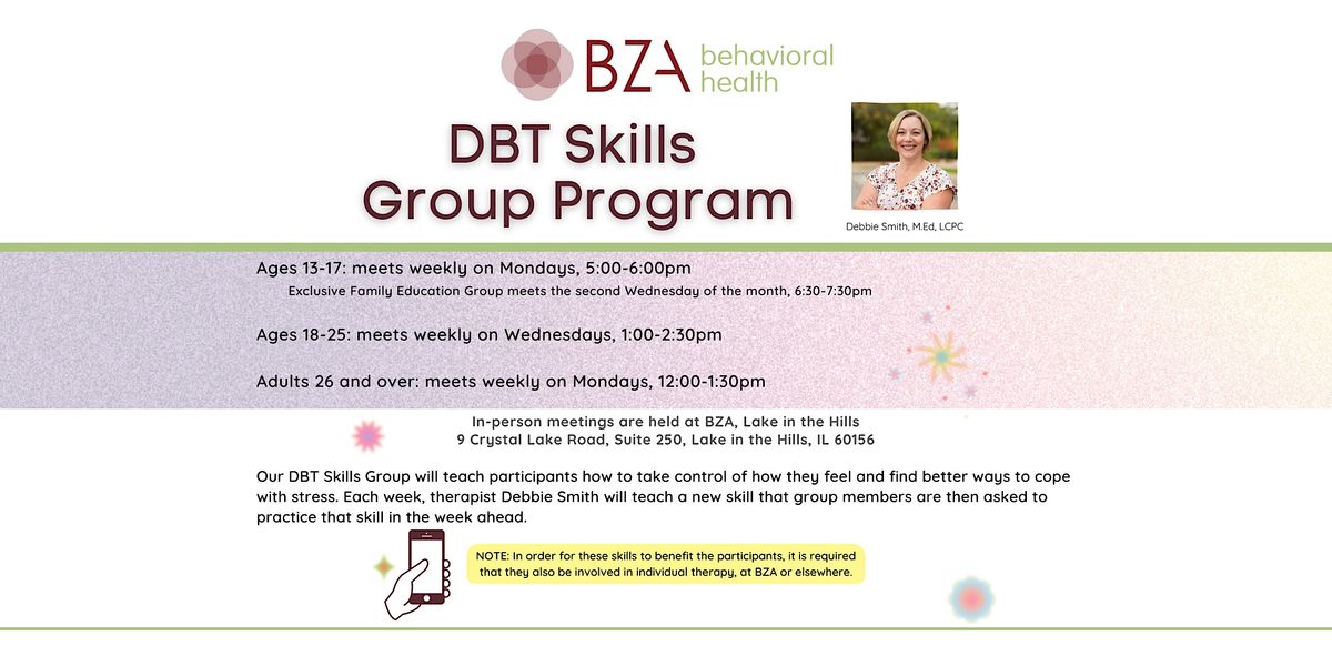 DBT Skills for Adults 26+ - Lake in the Hills, BZA Behavioral Health ...