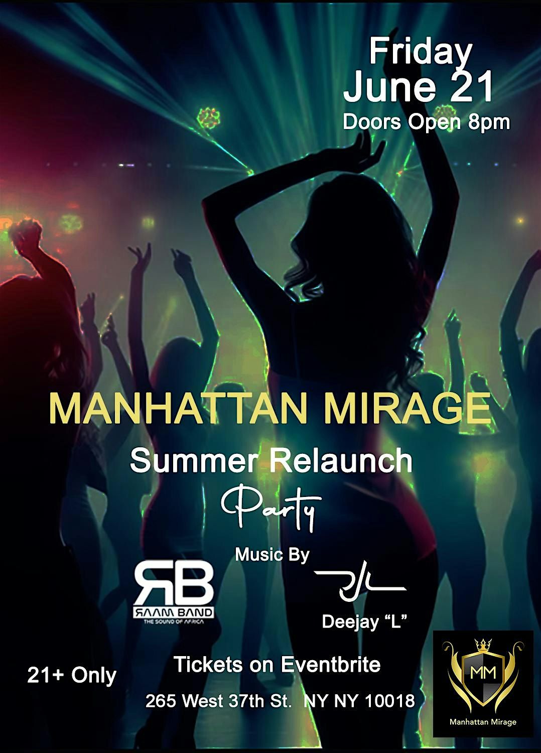 Summer Relaunch Dance Party, The Manhattan Mirage, West 37th Street ...