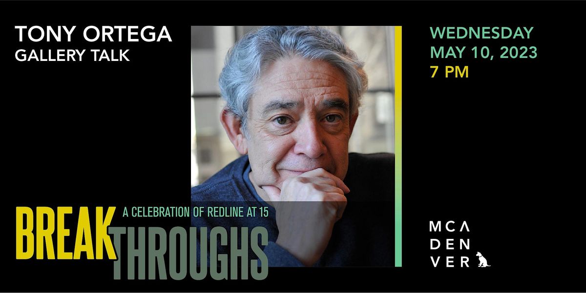 Gallery Talk with Tony Ortega, Museum of Contemporary Art Denver, 10 ...