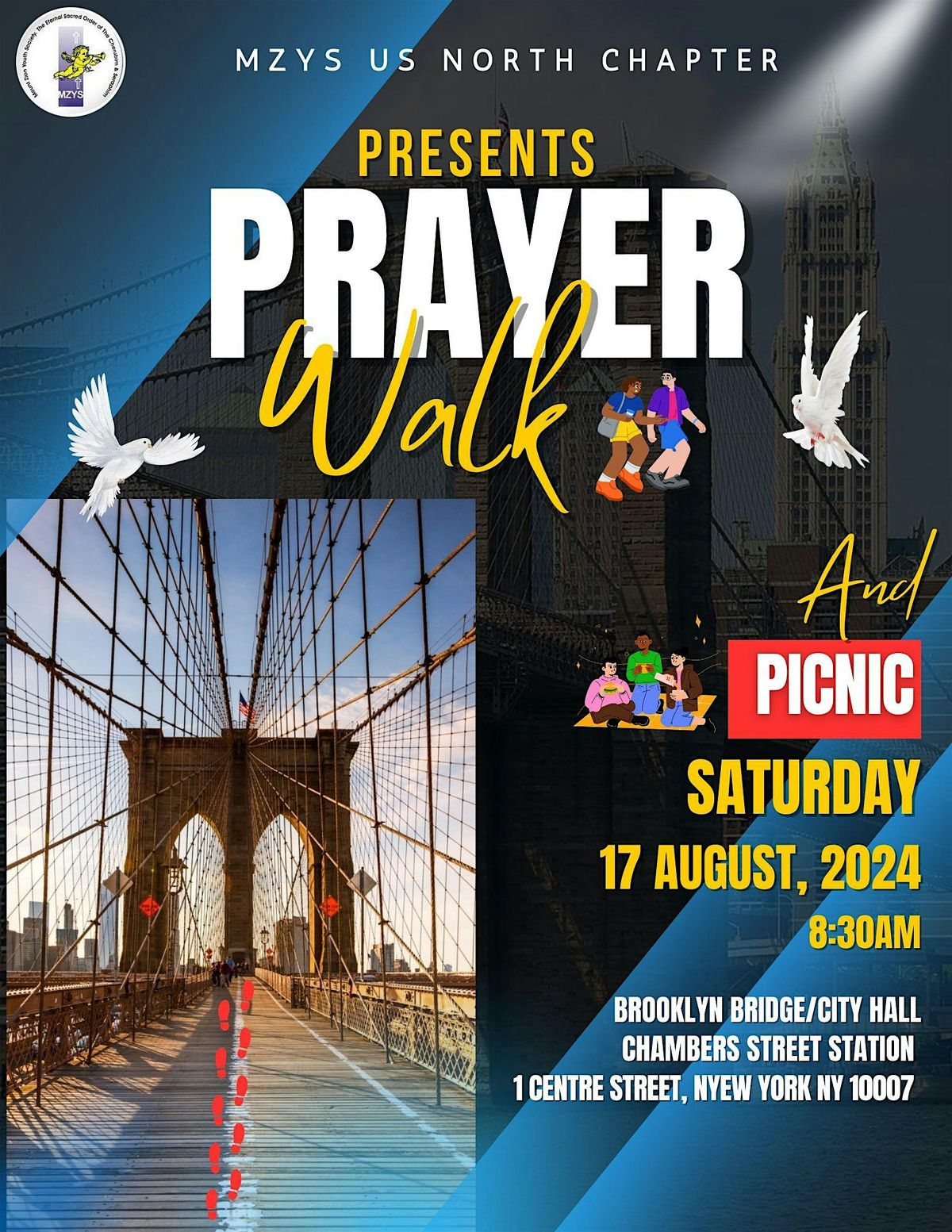 MZYS US NORTH - PRAYER WALK & PICNIC, BROOKLYN BRIDGE/CITY HALL, New ...