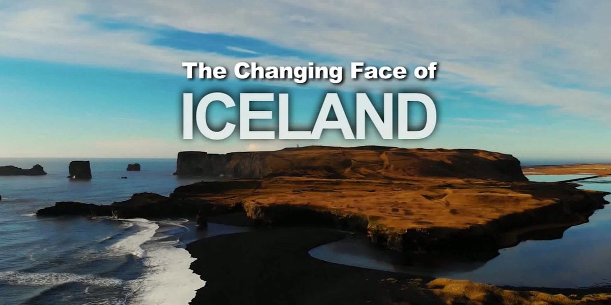 Film Screening and Q&A: The Changing Face of Iceland, Nat Taylor Cinema ...