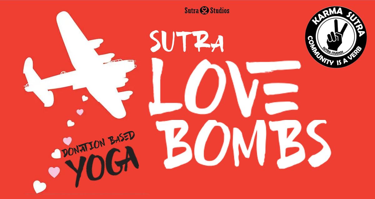 Love Bombs | Karma Sutra, Sutra Studios - Roosevelt, Phoenix, 14 October 2023