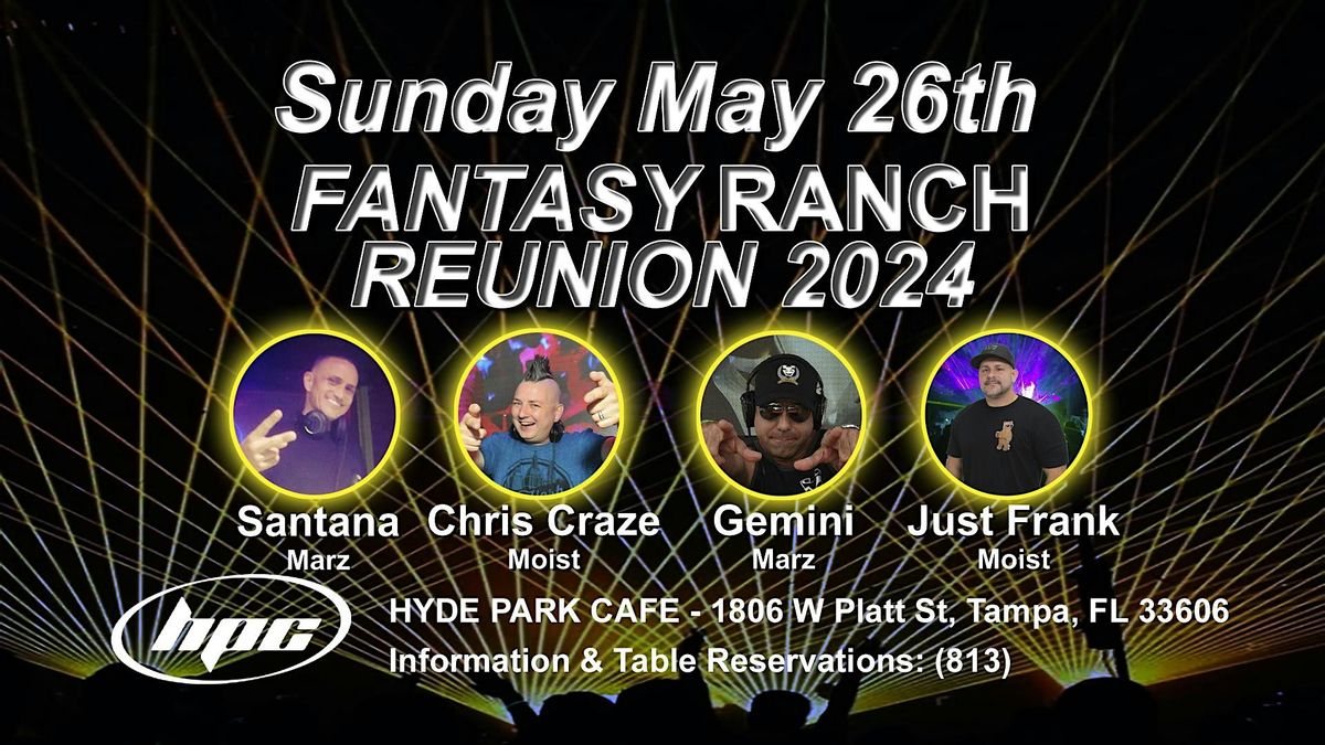 Fantasy Ranch Reunion 2024, The Hyde Park Cafe, Tampa, 26 May 2024