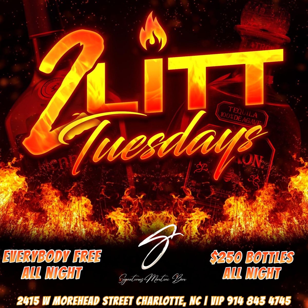2 Litt Tuesday! $250 bottles all night! Free entry all night, 2415 W ...