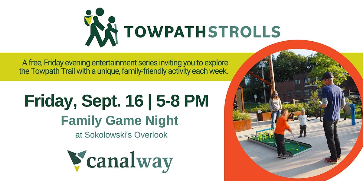 Towpath Strolls - Sept. 16, Towpath Trail - Sokolowski's Overlook ...