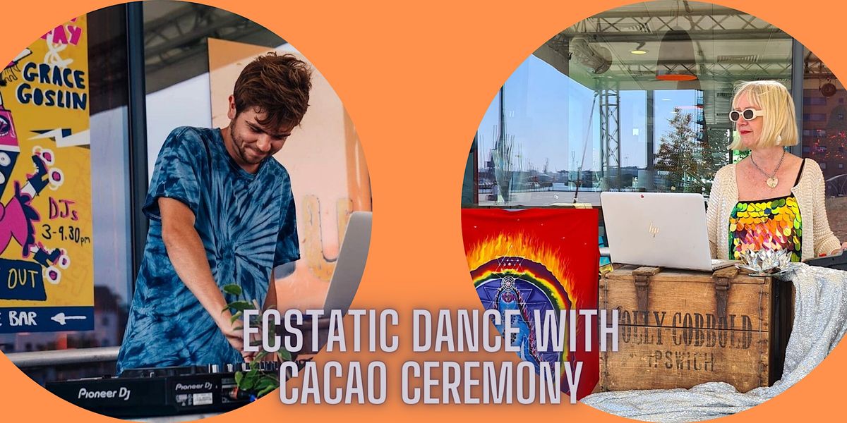Ecstatic Dance Cacao Ceremony Bali Inspired, The Manor Club, Ipswich, 2 ...