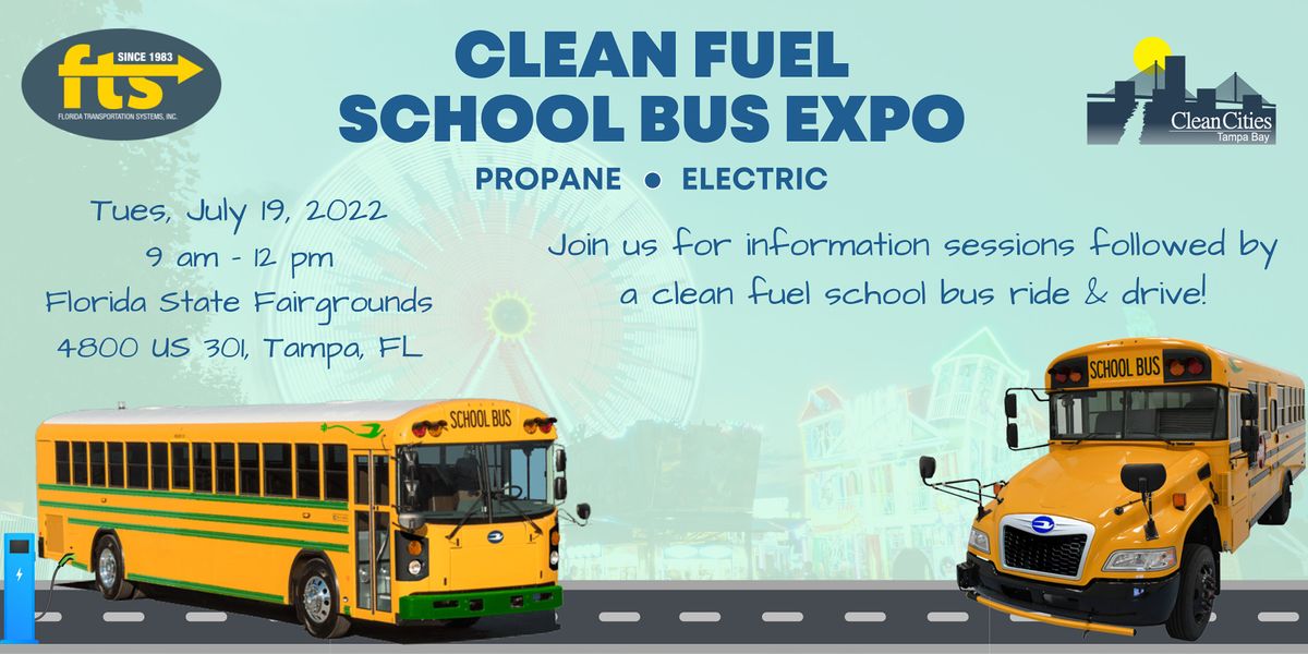 Fun at the Fairgrounds: Clean Fuel School Bus Expo, Florida State ...
