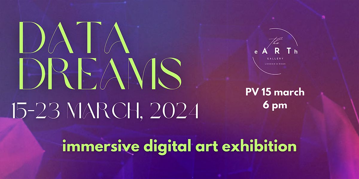 Immersive digital art exhibition / Data Dreams, SKT Gallery + BSP public atelier, London, 19 ...
