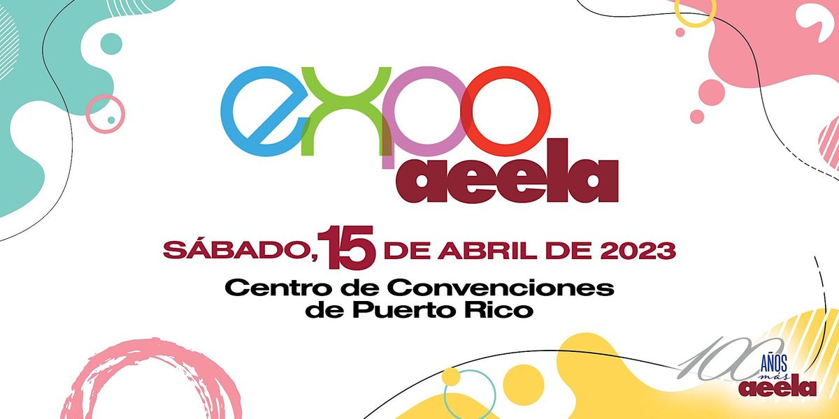 Expo AEELA 2023, Puerto Rico Convention Center, San Juan, 15 April 2023