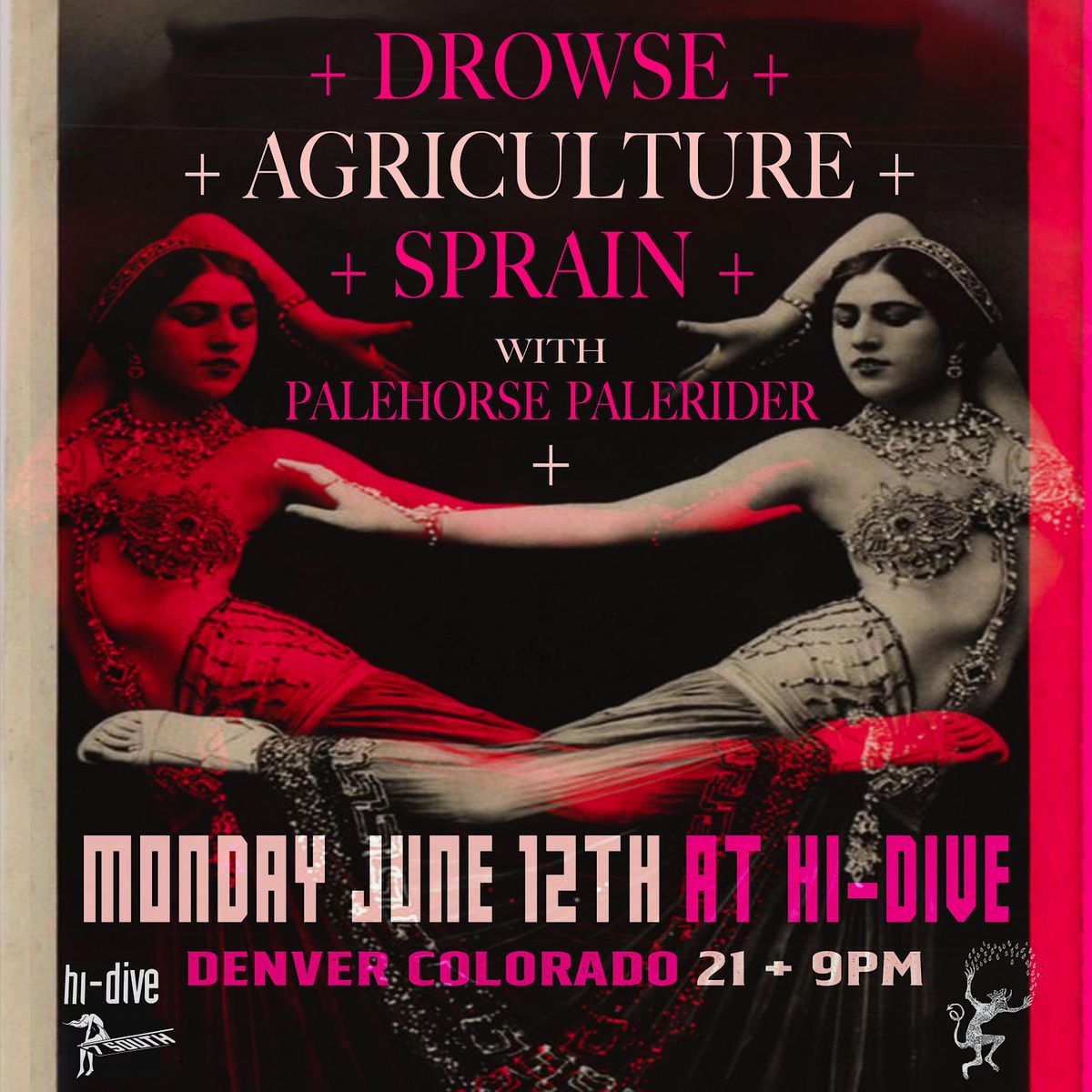 Drowse/Agriculture/Sprain/Palehorse Palerider, Hi-Dive, Denver, 12 June ...