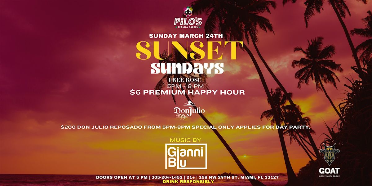 SUNSET SUNDAYS AT PILOS TEQUILA GARDEN, Pilo's Tequila Garden, Miami ...