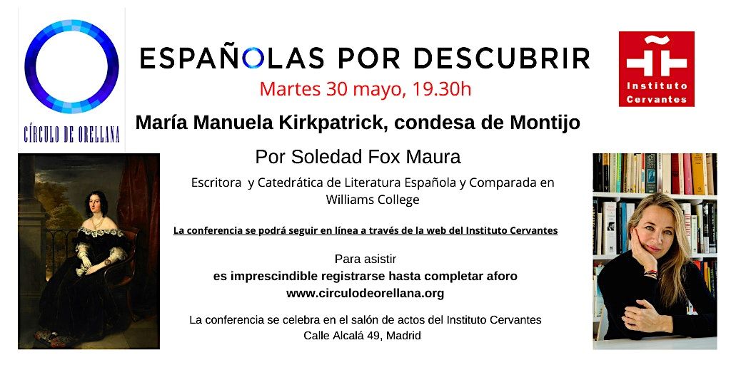 MARIA MANUELA KIRKPATRICK CONDESA DE MONTIJO, Instituto Cervantes ...