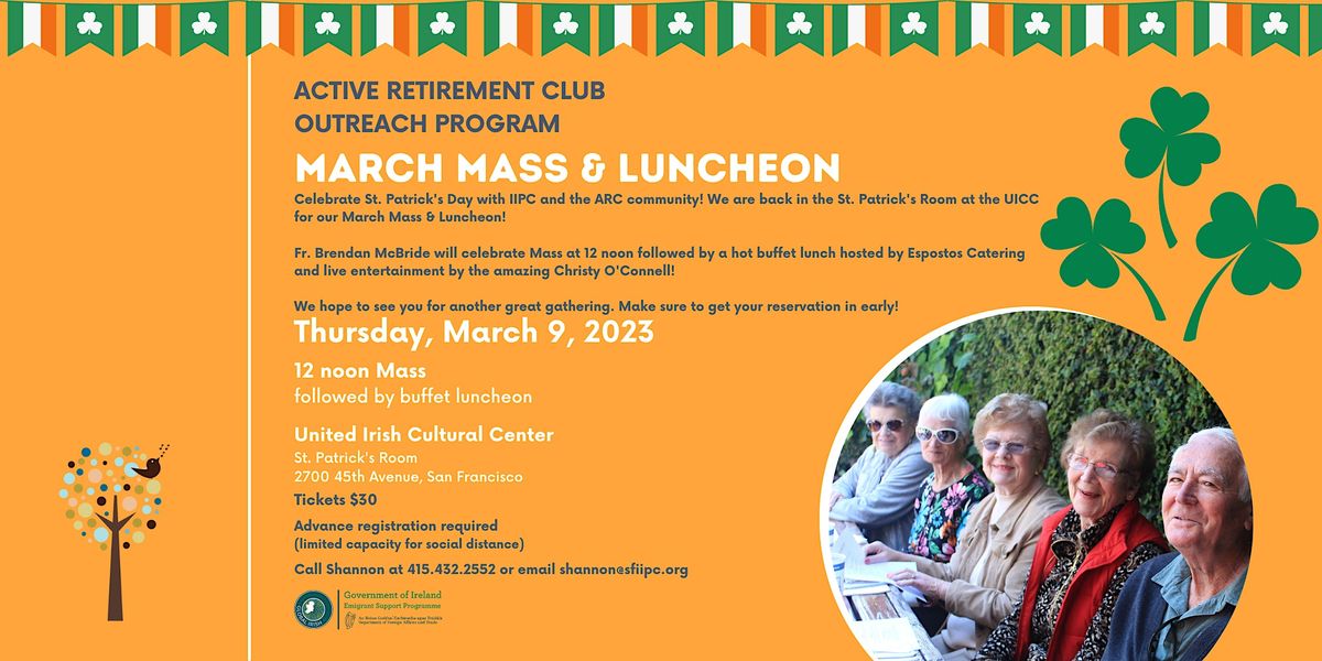 Active Retirement Mass & Luncheon, United Irish Cultural Center, San ...