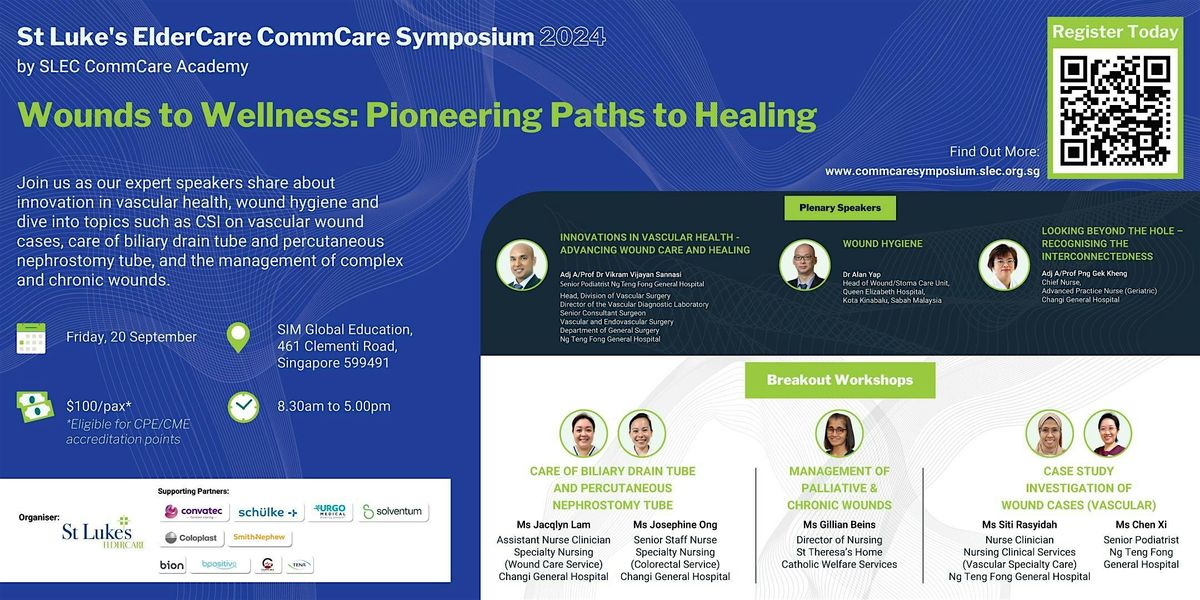 SLEC CommCare Symposium 2024 - Wounds to Wellness, SIM Global Education ...