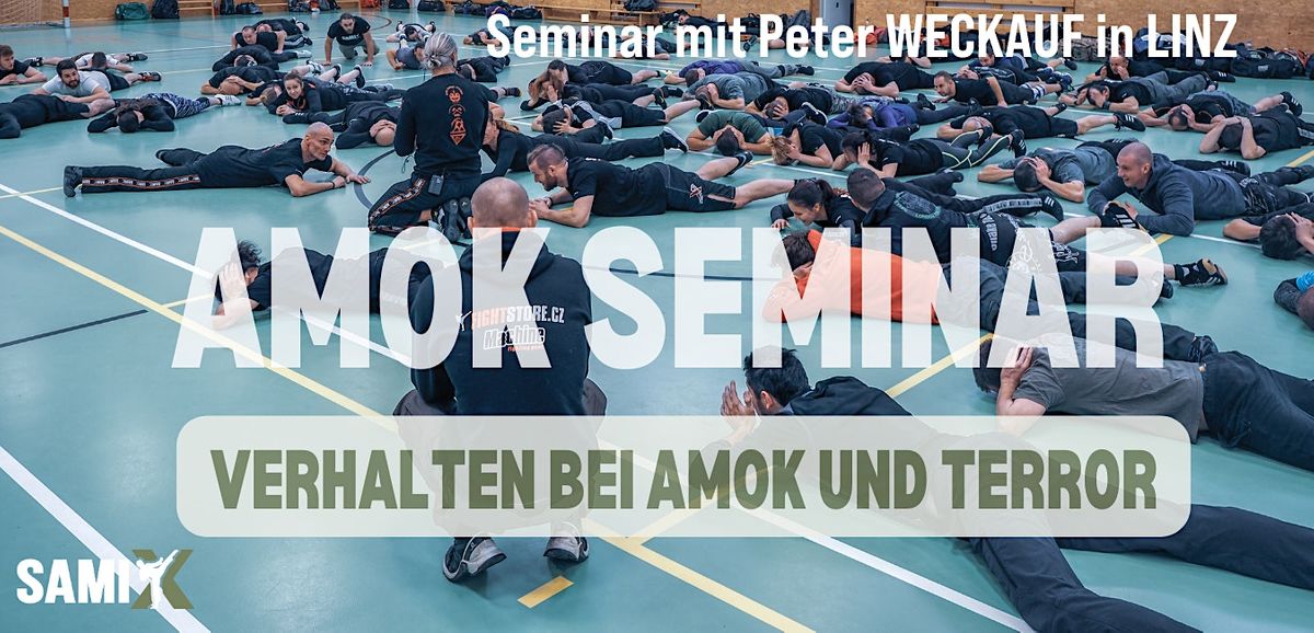 Amok, Active Shooter und Verhalten bei Terror, SAMI Linz, 1 April 2023