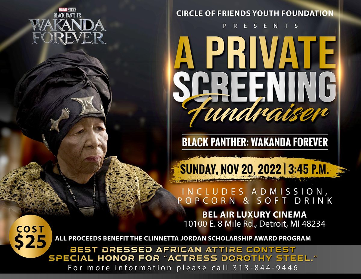 A Private Screening Fundraiser, Black Panther: Wakanda Forever, Bel Air ...