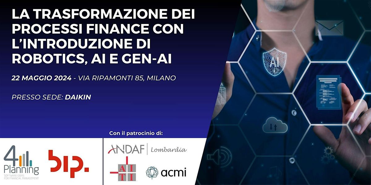La trasformazione dei processi Finance con Robotics, AI e GenAI ...