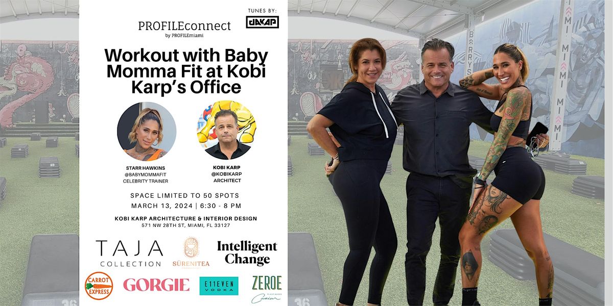 PROFILEconnect: Workout With Kobi Karp & BabyMommaFit, Kobi Karp ...