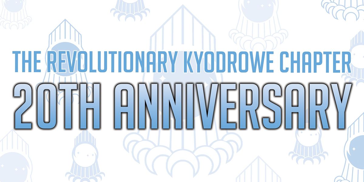 The Revolutionary Kyodrowe Chapter 20th Anniversary Banquet, Marygold ...