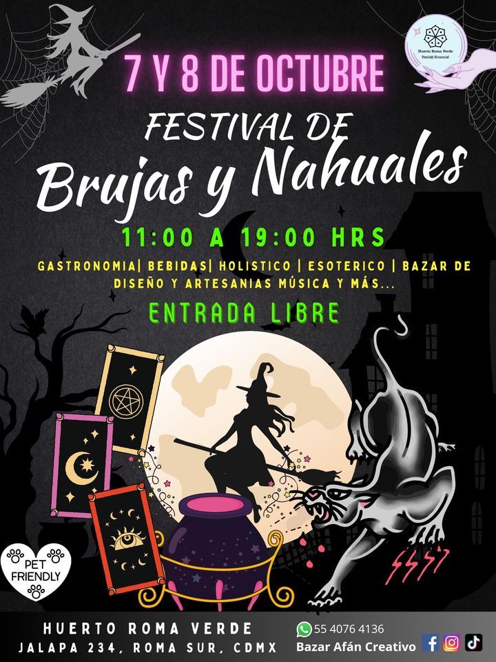 Festival De Brujas Y Nahuales Cdmx 2023 Huerto Roma Verde Naucalpan