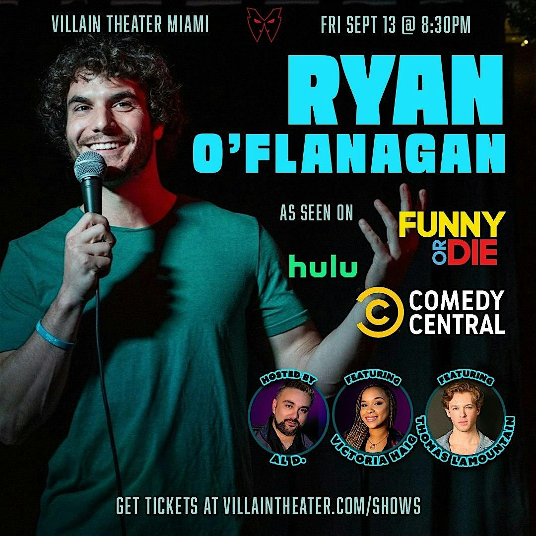 Stand-Up Comedy Show with Ryan OFlanagan, Villain Theater, Miami, 13 September 2024