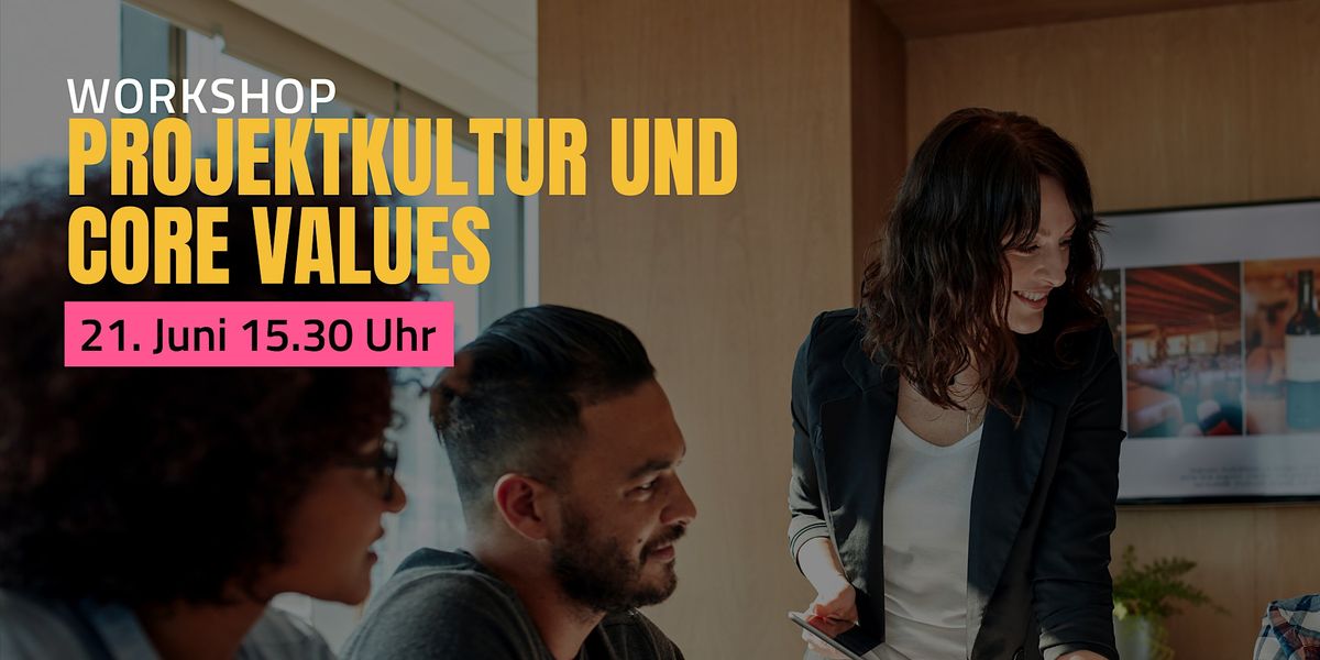Projektkultur und Core Values, Creative Hub Bremen, 21 June 2023